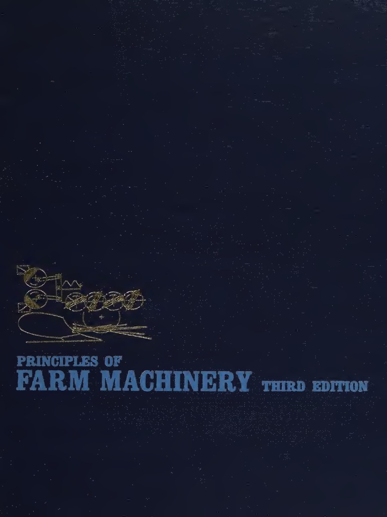 Robert Allen Kepner - Principles of Farm Machinery-The AVI Publishing ...