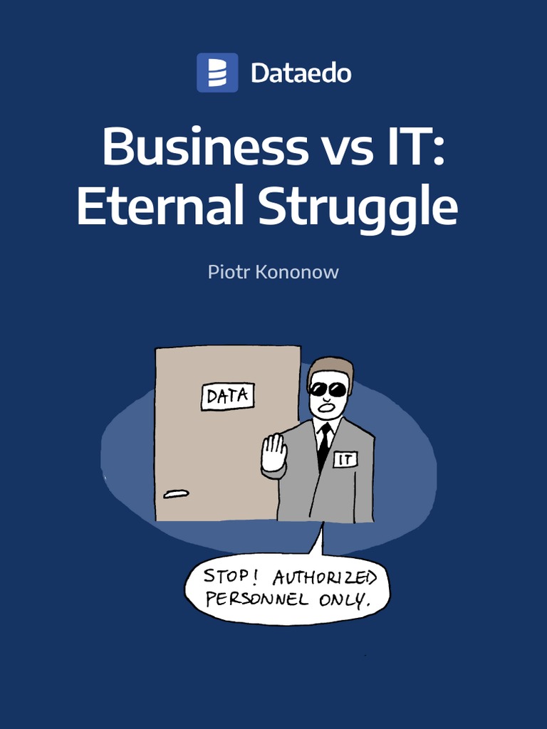 Dataedo Cartoon Book Business Vs IT Eternal Struggle | PDF | Data ...