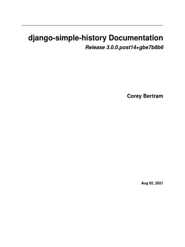 Django Simple History Readthedocs Io En Latest Pdf Table Database Object Computer Science