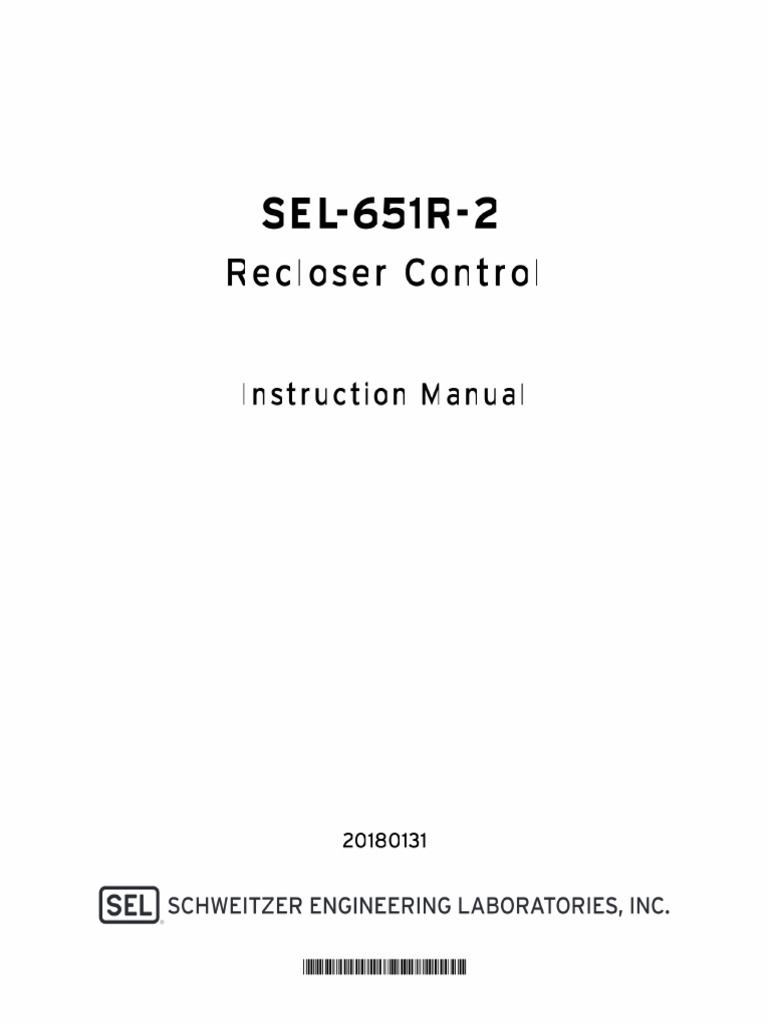 SEL-651R-2 Instruction Manual - 651R-2 - IM - 20180131 | PDF
