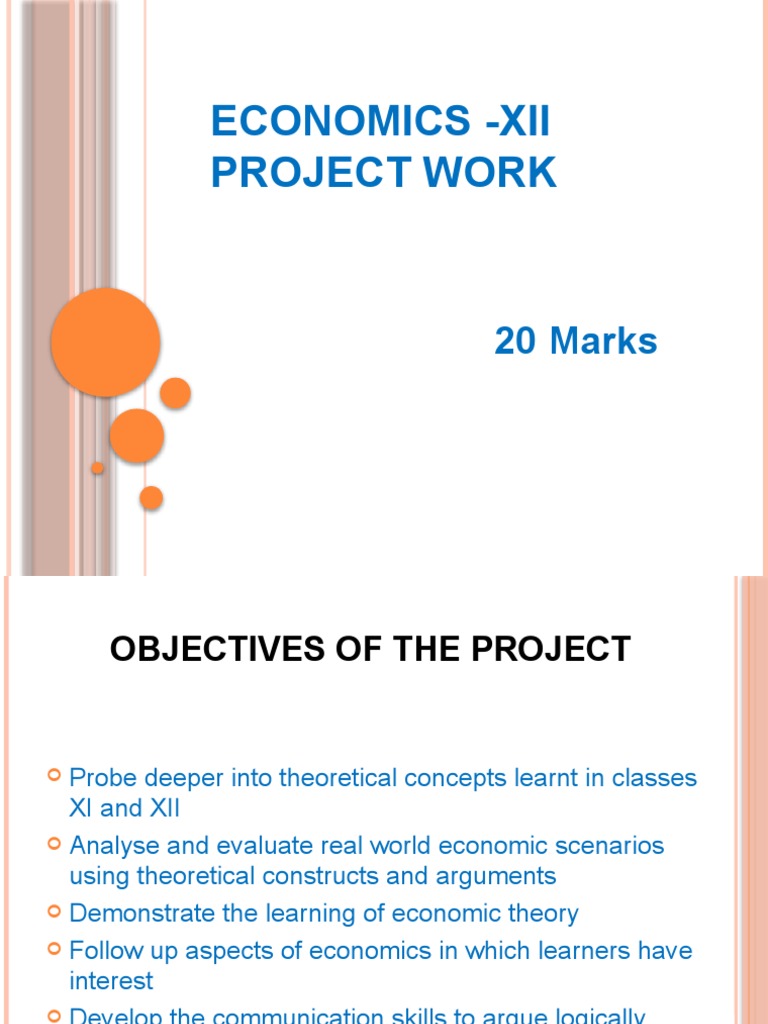Class 12 Economics Project Guidelines | PDF | Economics | Theory