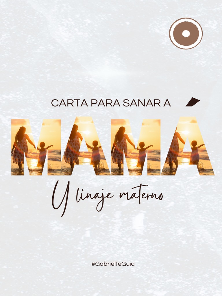 Carta Para Sanar A Mamá Descargar Gratis Pdf Amor
