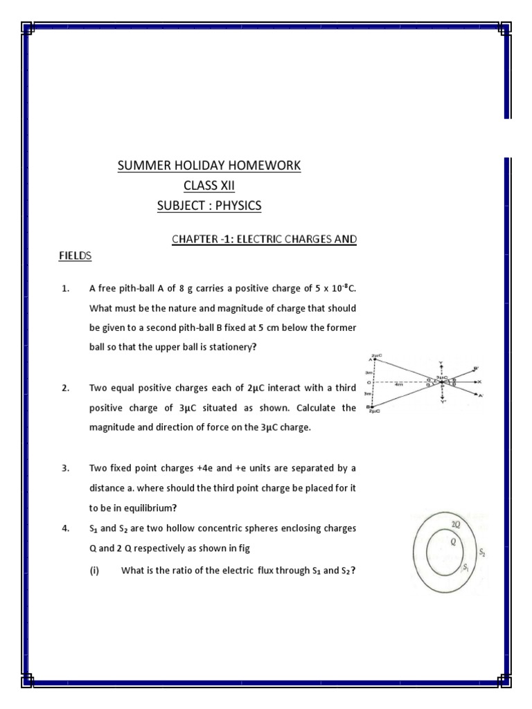 Summer Holiday Homework Class Xii Subject: Physics: Chapter - 1 ...