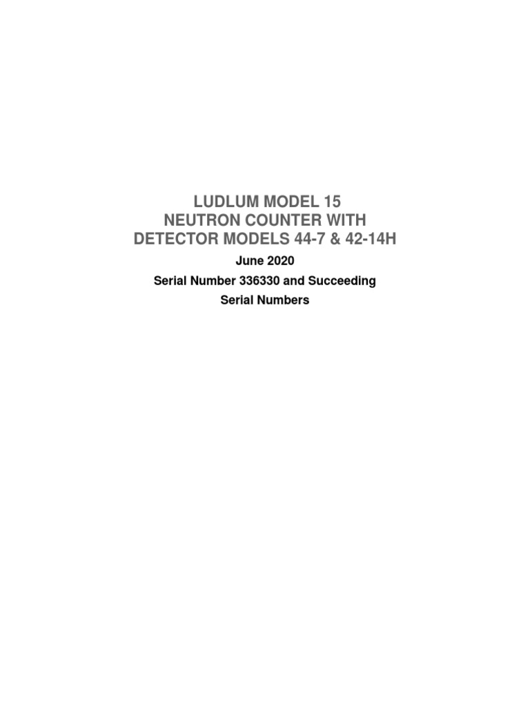 Guiding Users Through Setup and Basic Operation of the Ludlum Model 15 ...