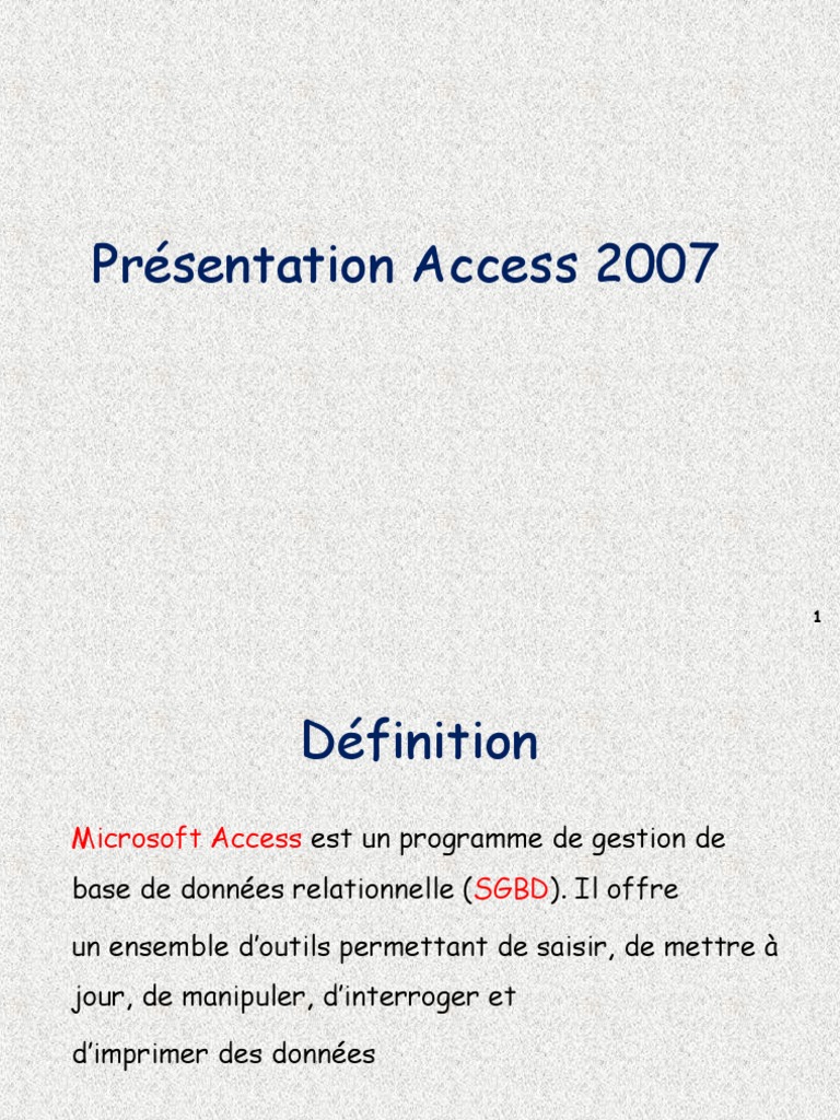 Presentation Access 2007 | PDF | Microsoft Access | Bases de données