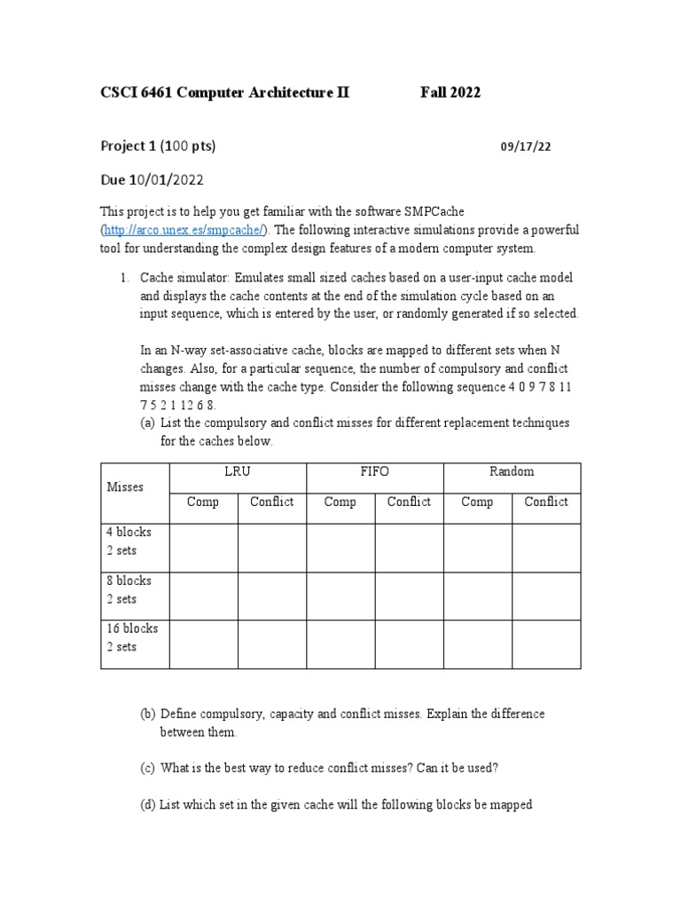 Project 1 (100 PTS) Due 10/01/2022: CSCI 6461 Computer Architecture II Fall 2022 | PDF | Cache ...