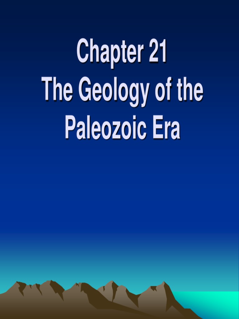 Geology of The Paleozoic Era | PDF | Geology | Earth Sciences
