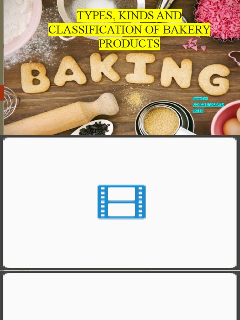 Types, Kinds and Classification of Bakery Products | PDF | Breads | Dough