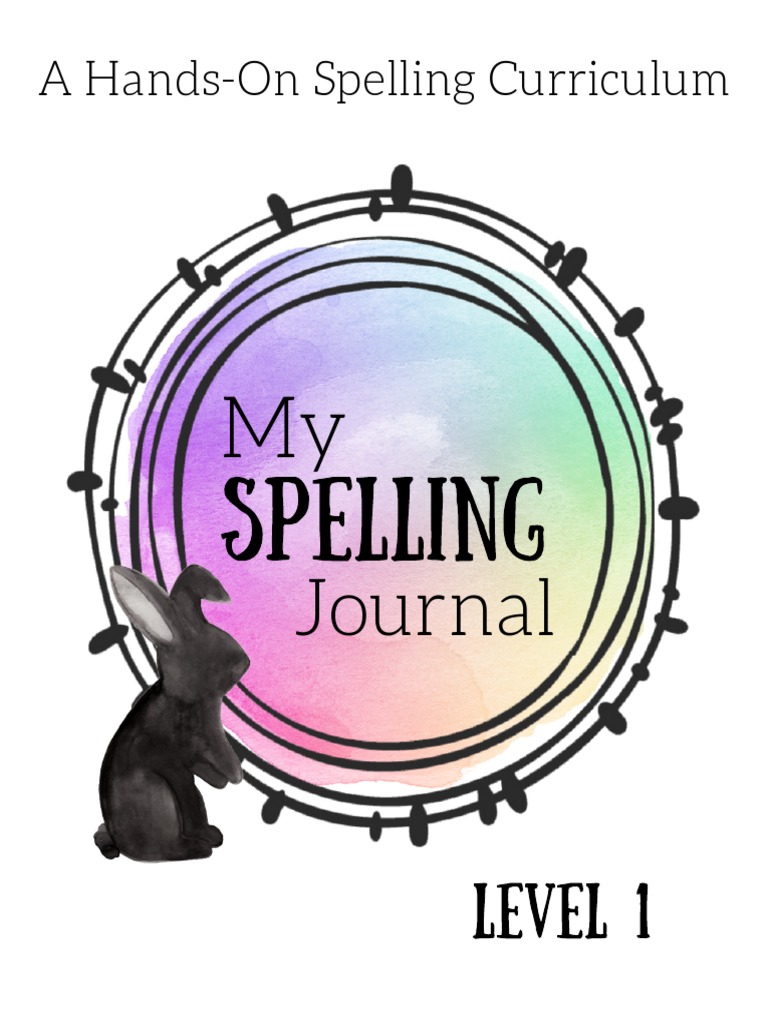 My Spelling Journal Level 1 | PDF | Language Arts & Discipline