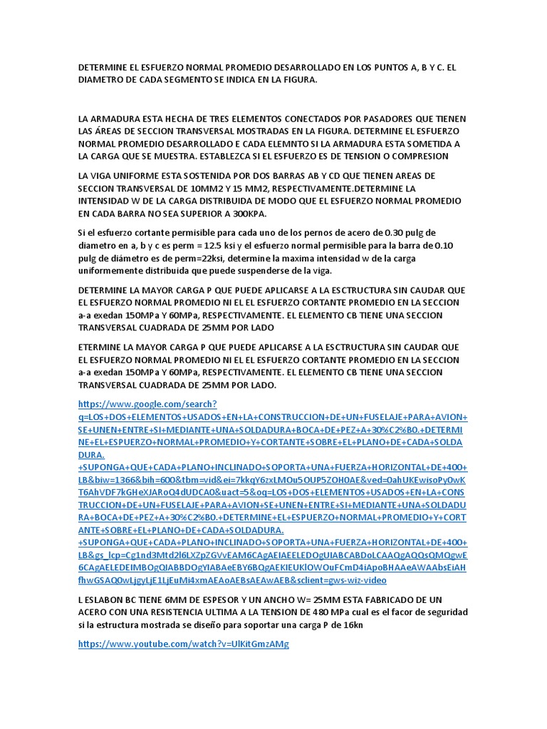 Determine El Esfuerzo Normal Promedio Desarrollado en Los Puntos A ...