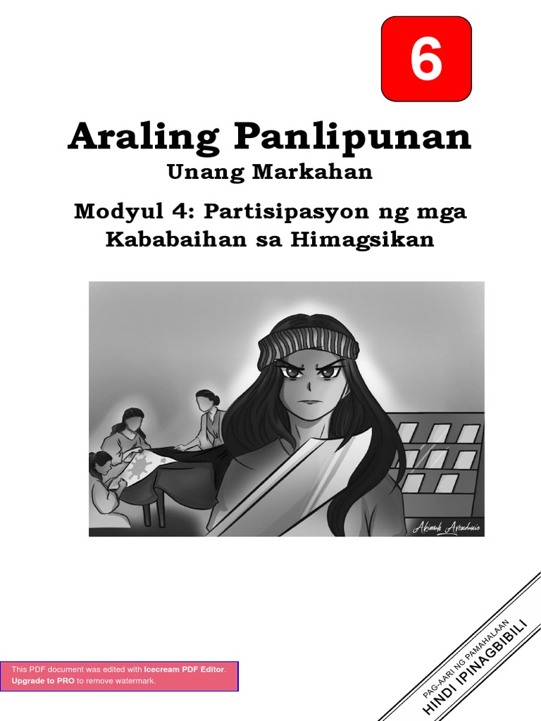 Araling Panlipunan: Unang Markahan Modyul 4: Partisipasyon NG Mga Kababaihan Sa Himagsikan | PDF