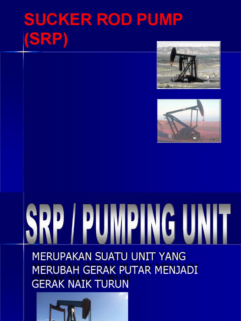 Sistem dan Komponen Sucker Rod Pump | PDF