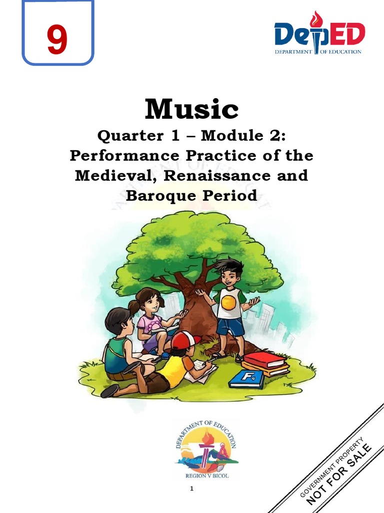 Music: Quarter 1 - Module 2: Performance Practice of The Medieval ...