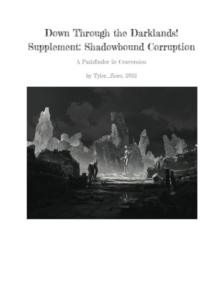Down Through The Darklands - Shadowbound Corruption | PDF