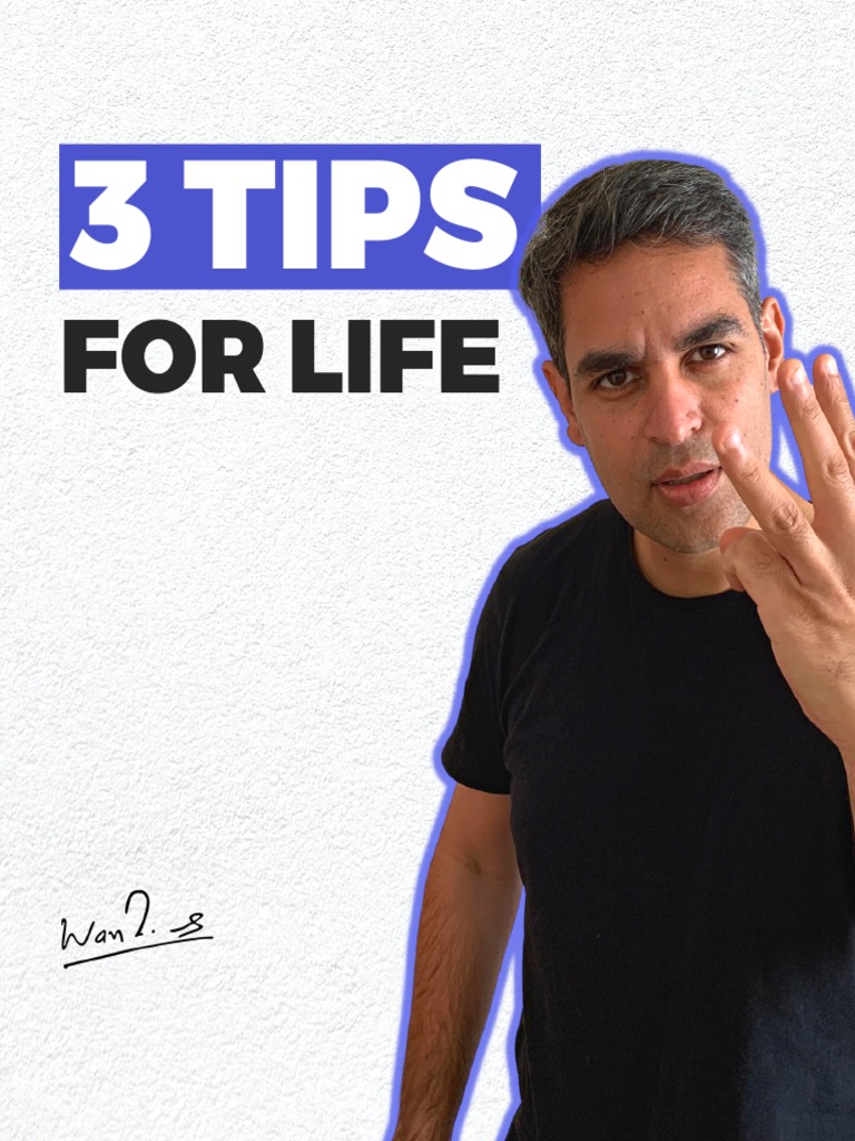 3 Tips For Life | PDF