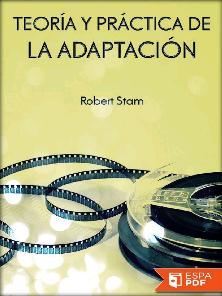 Robert Stam - Teoria y Practica de La Adaptación | Descargar gratis PDF | Gilles Deleuze