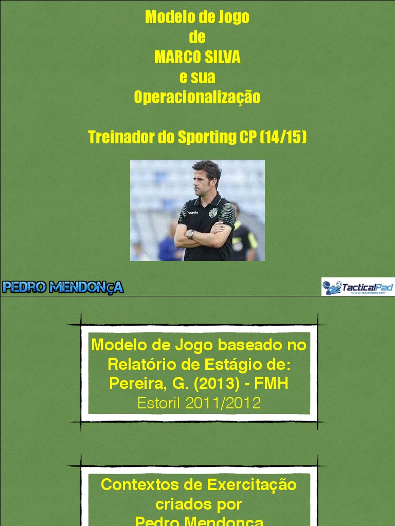 Modelo de Jogo de MARCO SILVA e Sua Operacionalização. Treinador Do ...