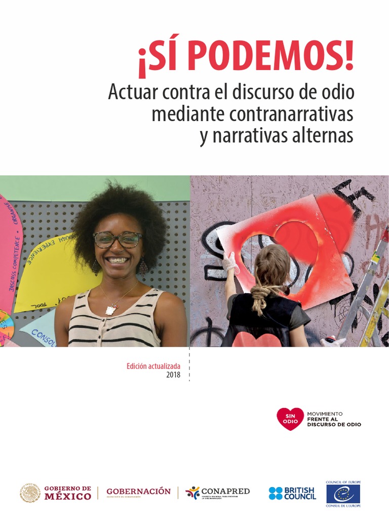 Sí Podemos. Actuar contra el discurso de odio mediante contranarrativas y narrativas alternas ...