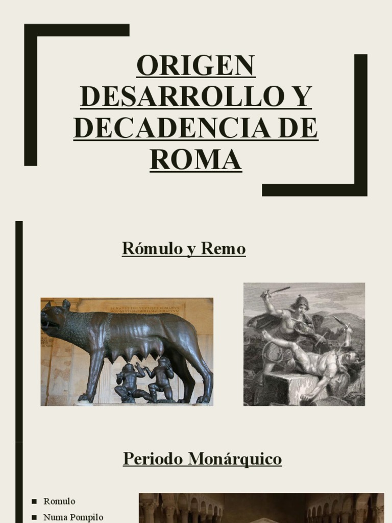 Origen Desarrollo y Decadencia de Roma | PDF