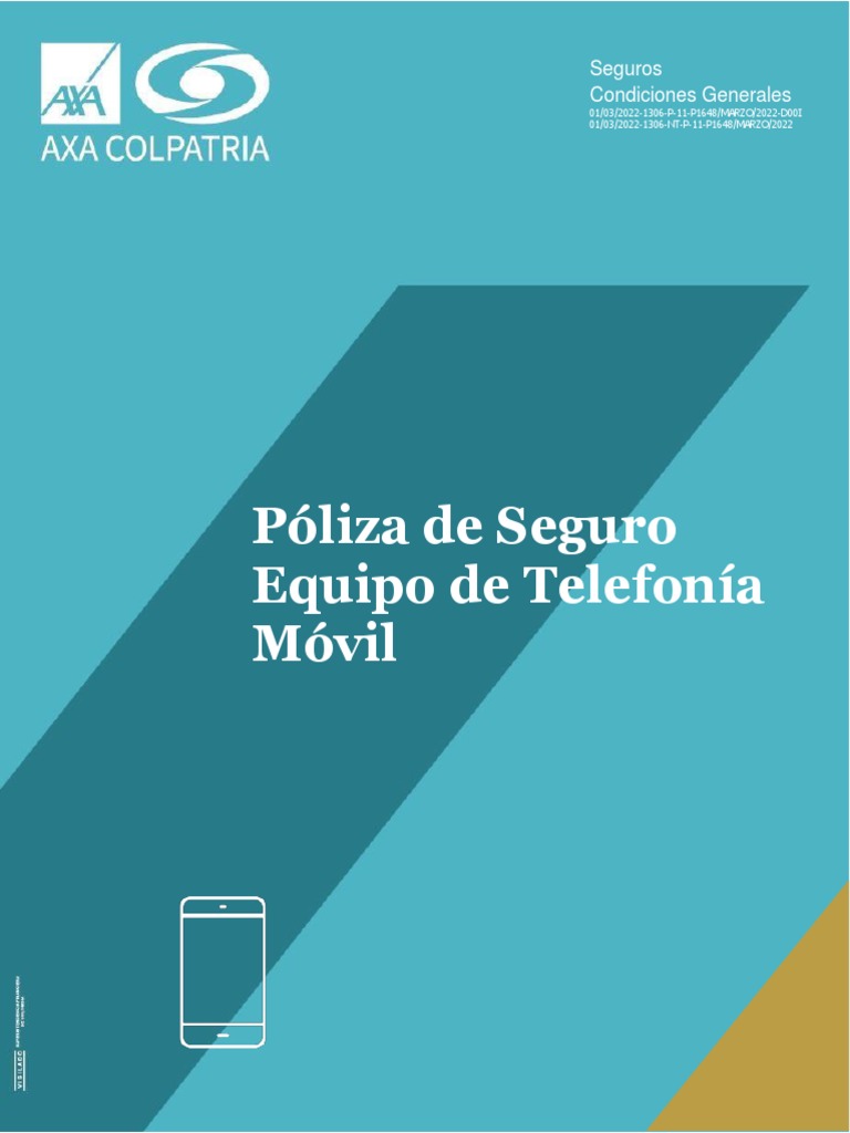 Condiciones Generales Equipos de Telefonia Movil Axa Colpatria | PDF | Póliza de seguros | Daños ...