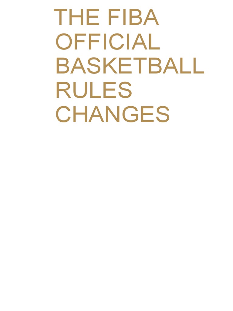 FIBA Rules Changes From 1 10 2022 v1 0a en | PDF | Sports Rules And ...