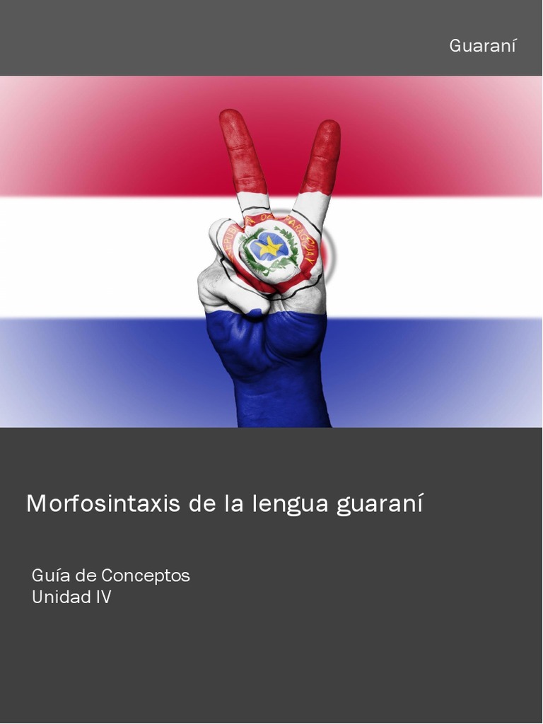 U4 - Guaraní Con Modificación 1 | PDF | Palabra | Lingüística