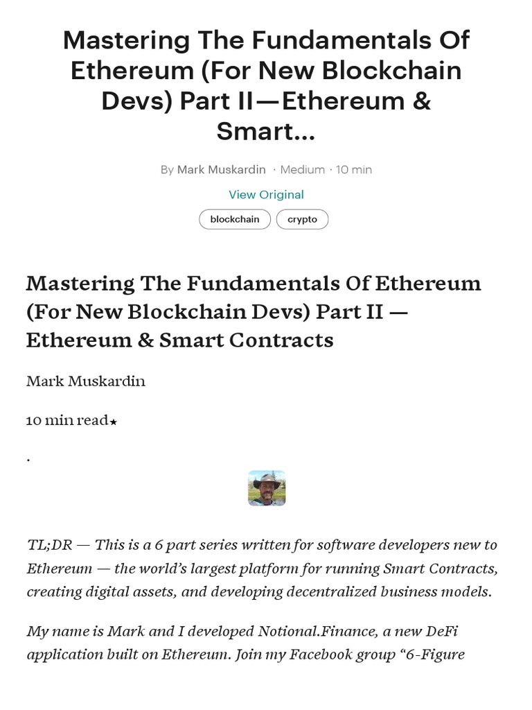 Mastering The Fundamentals of Ethereum (For New Blockchain Devs) Part II - Ethereum & Smart ...