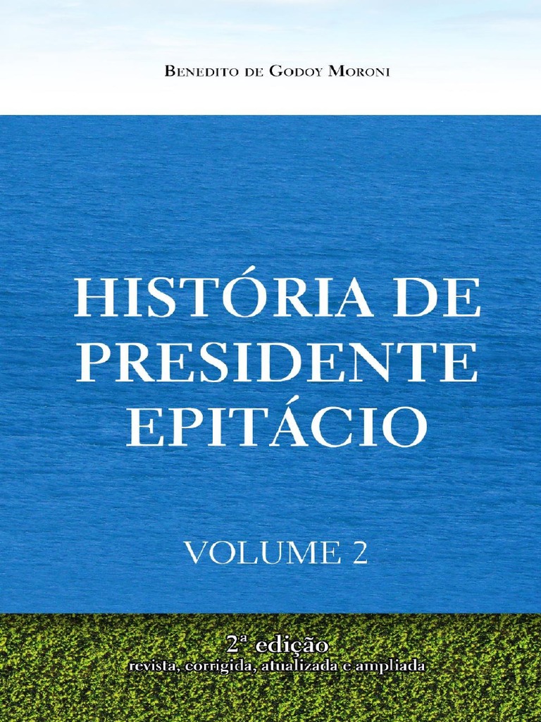 Historia de Presidente Epitacio Volume 2 | PDF