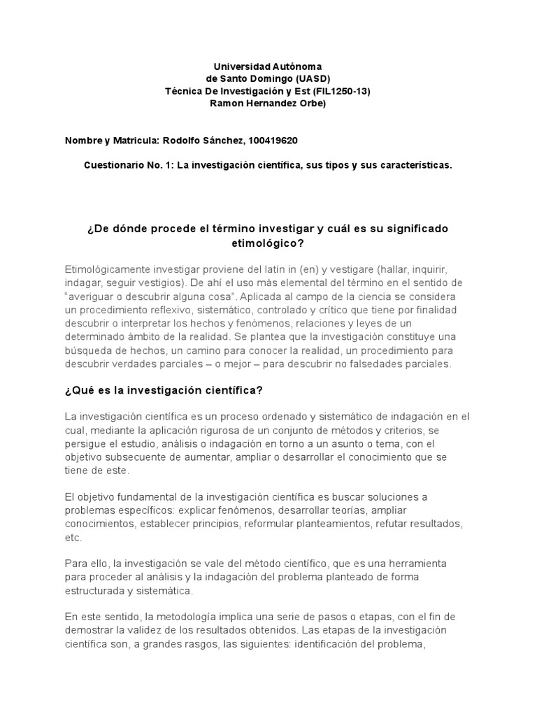 Cuestionario No. 1 La Investigación Científica, Sus Tipos y Sus ... Cuestionario No. 1 La Investigación Científica, Sus Tipos y Sus ...