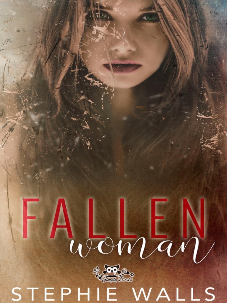 Stephie Walls Fallen Woman | PDF