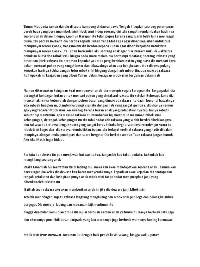 Timun Mas Pada Zaman Dahulu Di Suatu Kampung Di Daerah Jawa Tengah Hiduplah Seorang Perempuan ...