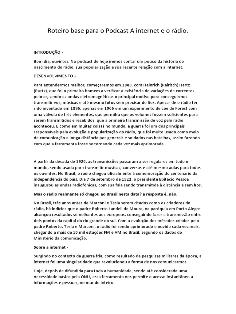Roteiro Base para o Podcast A Internet e o Rádio | PDF | Rádio | Internet