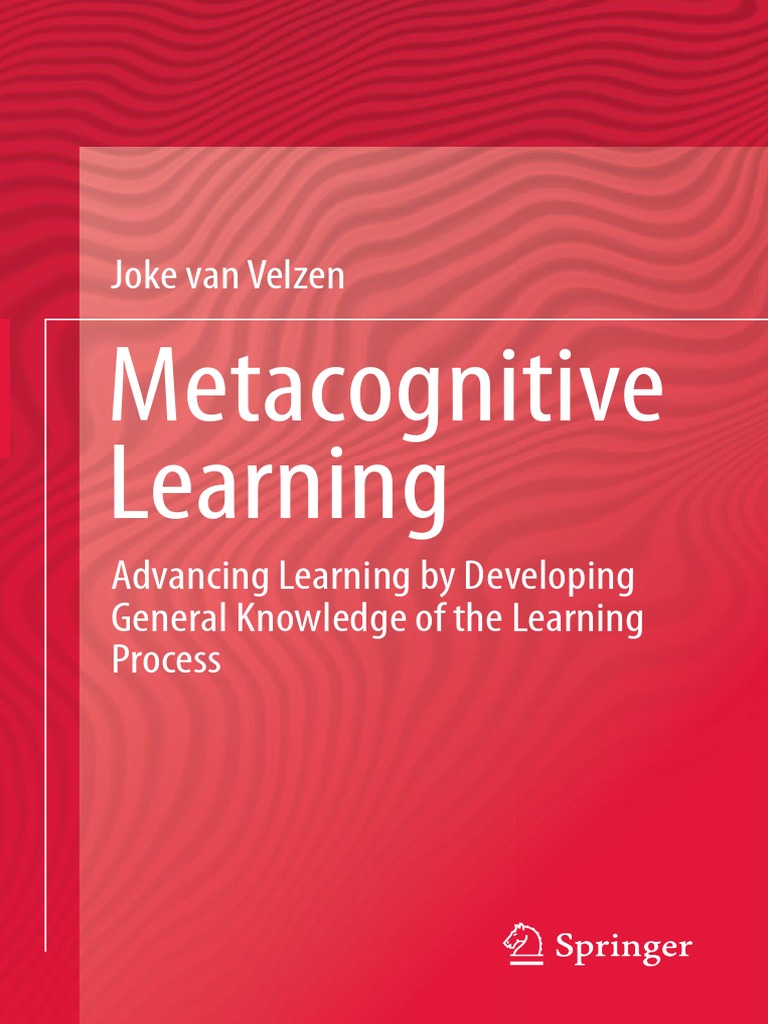 Metacognitive Learning | PDF | Teaching Method | Learning