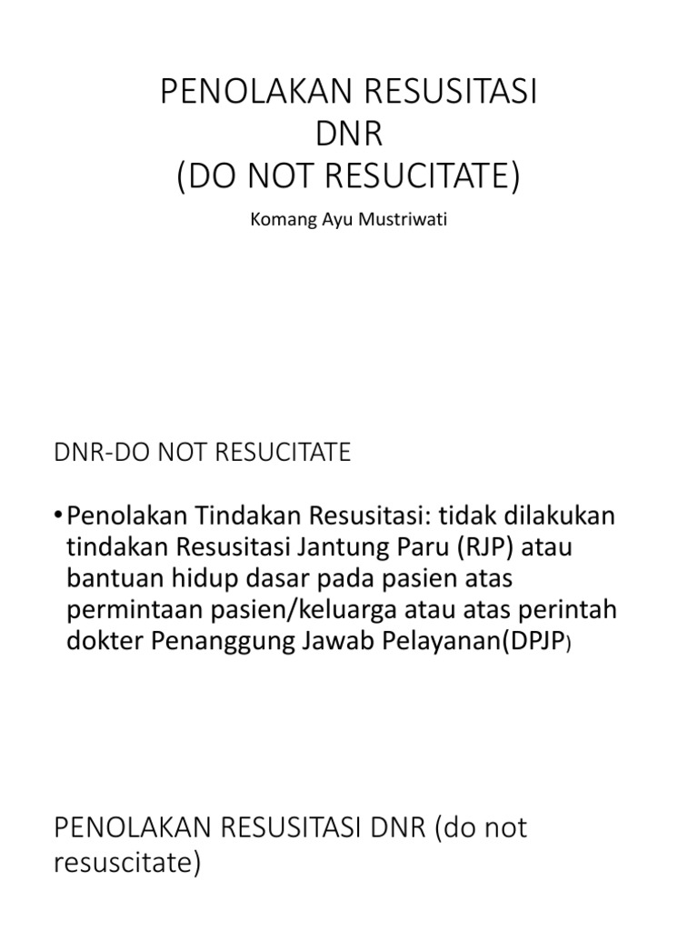 Panduan DNR: Penolakan Resusitasi Medis | PDF | Sains & Matematika