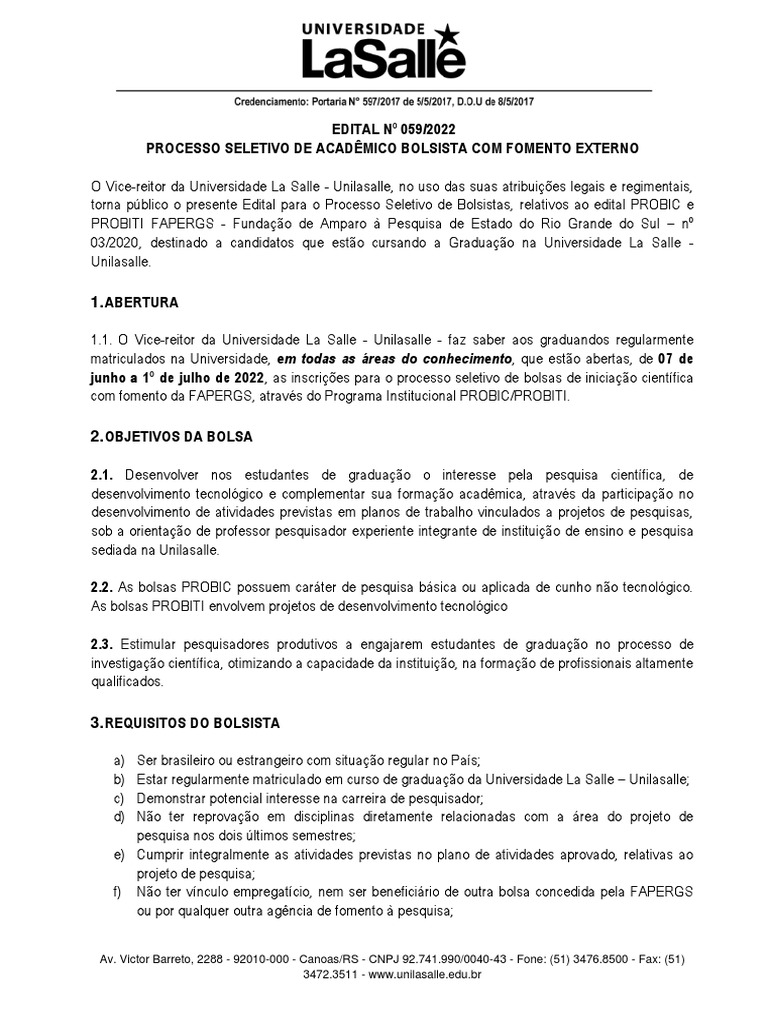 Av. Victor Barreto, 2288 - 92010-000 - Canoas/RS - CNPJ 92.741.990/0040 ...