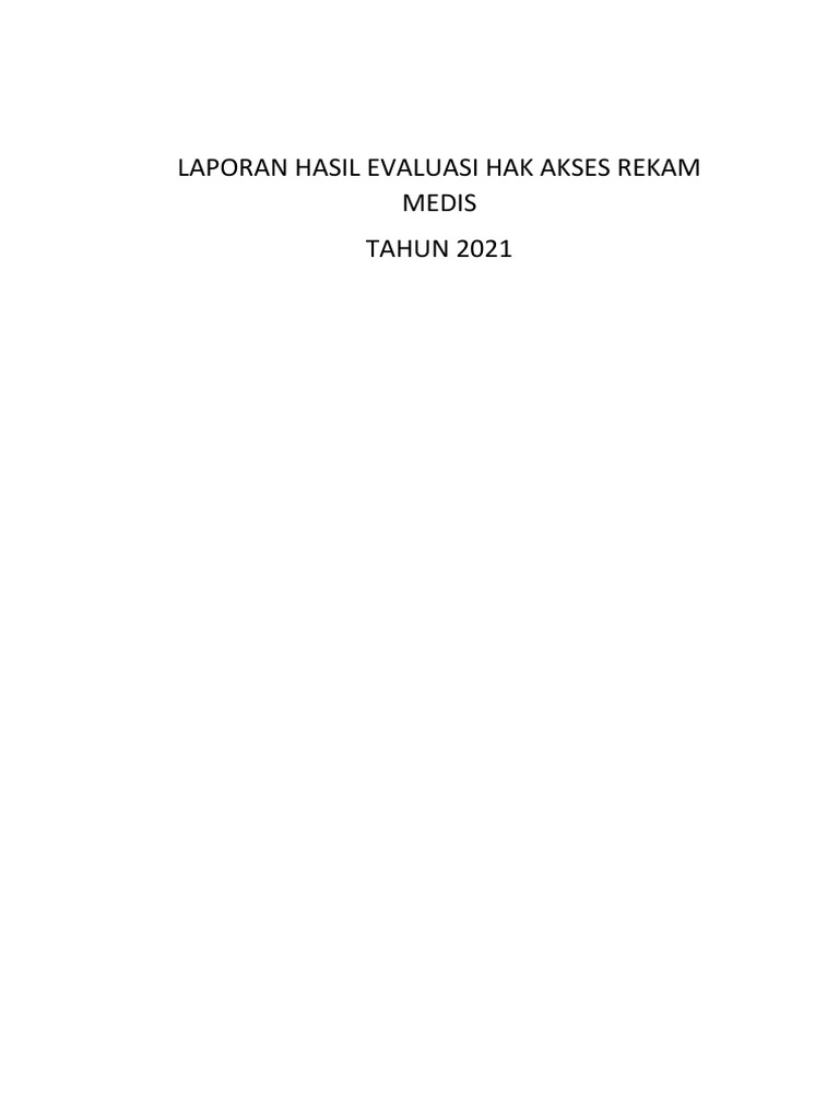 Laporan Hasil Evaluasi Hak Akses Rekam Medis | PDF