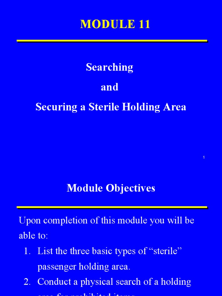 Module 11 Searching and Securing A Sterile Hold Area | PDF