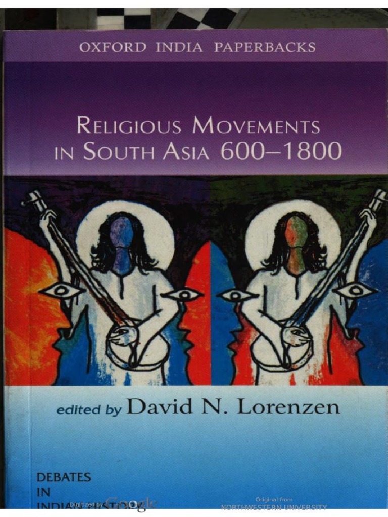 Religious Movements in South Asia, 600-1800 by David N. Lorenzen | PDF