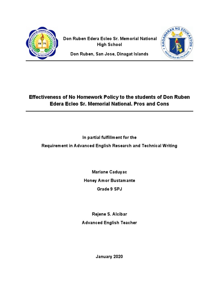 Effectiveness of No Homework Policy in The Students of DREESMNHS. Pros ...