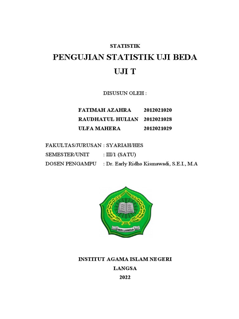 Makalah PENGUJIAN STATISTIK UJI BEDA UJI T | PDF