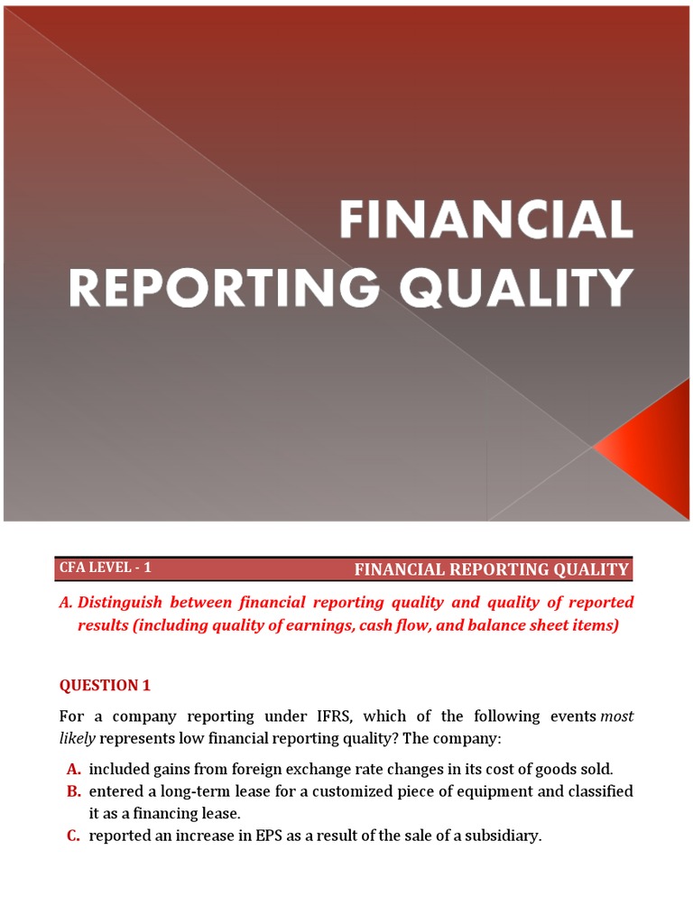 Financial Reporting Quality PPT - DONE | PDF | Depreciation | Financial Statement