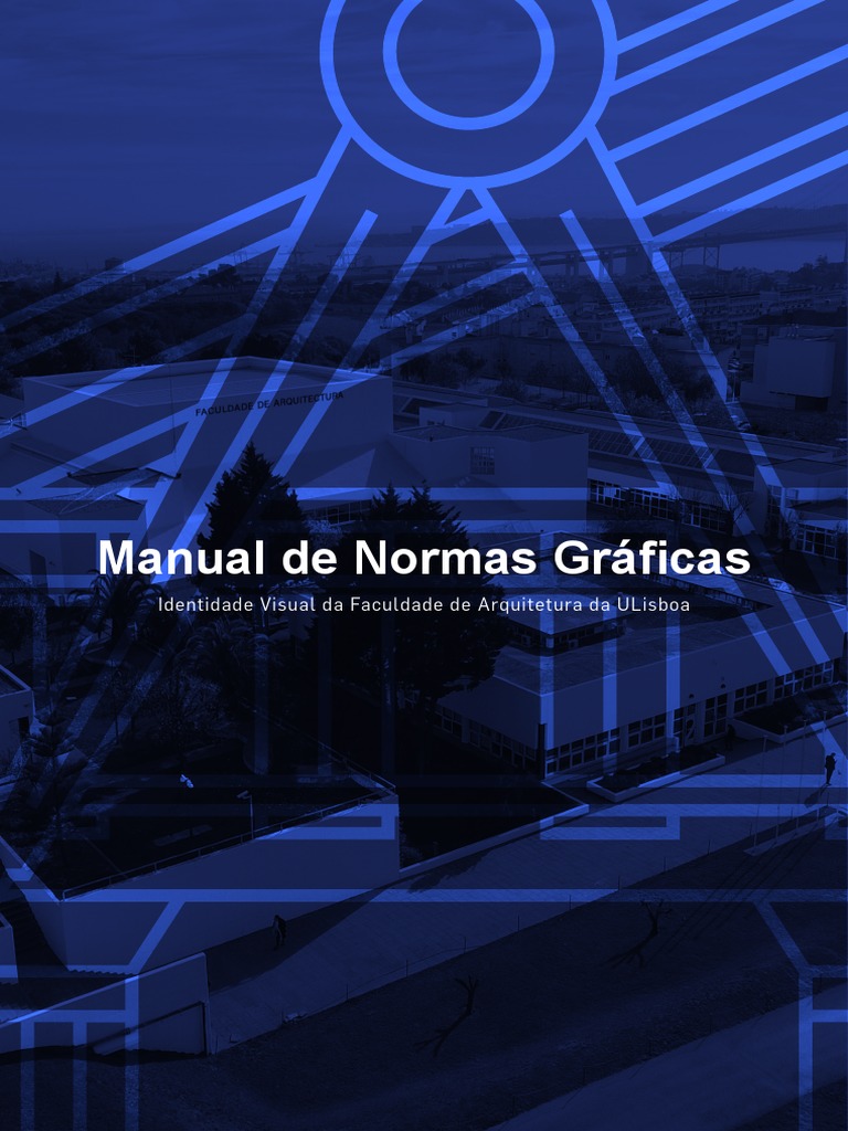 FA-ULisboa Manual de Normas 2019 | PDF | Universidade | Design gráfico FA-ULisboa Manual de Normas 2019 | PDF | Universidade | Design gráfico