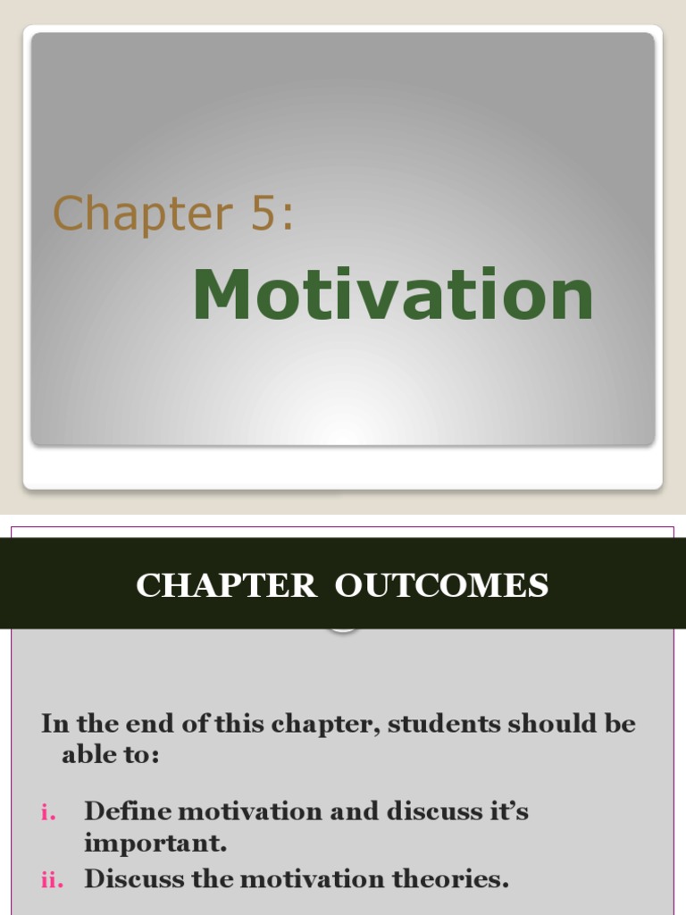 Chapter 5 - Motivation | PDF | Motivational | Motivation Chapter 5 - Motivation | PDF | Motivational | Motivation