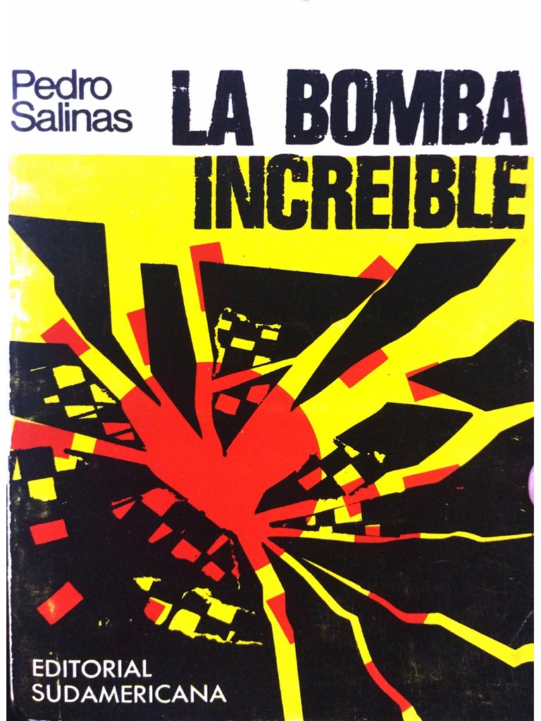 La Bomba Increíble - Pedro Salinas | PDF | Paz