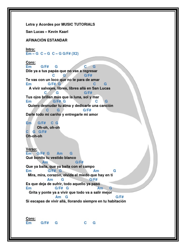 San Lucas Kevin Kaarl Letra y Acordes by MUSICTUTORIALS | PDF