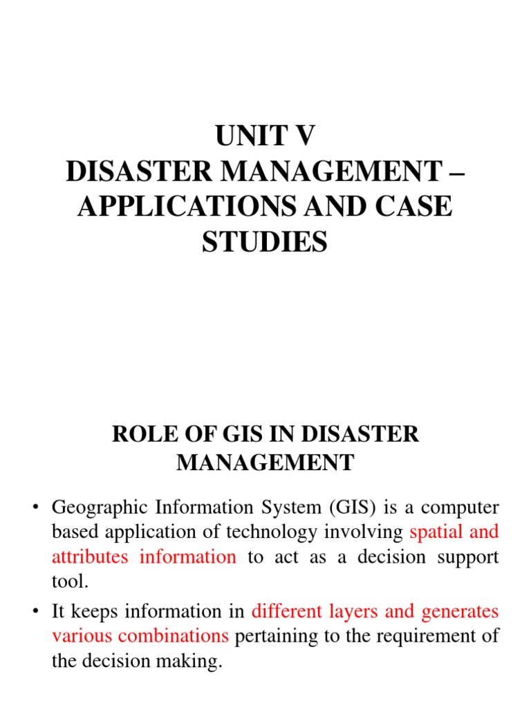 Unit V Disaster Management - Applications and Case Studies | PDF ...