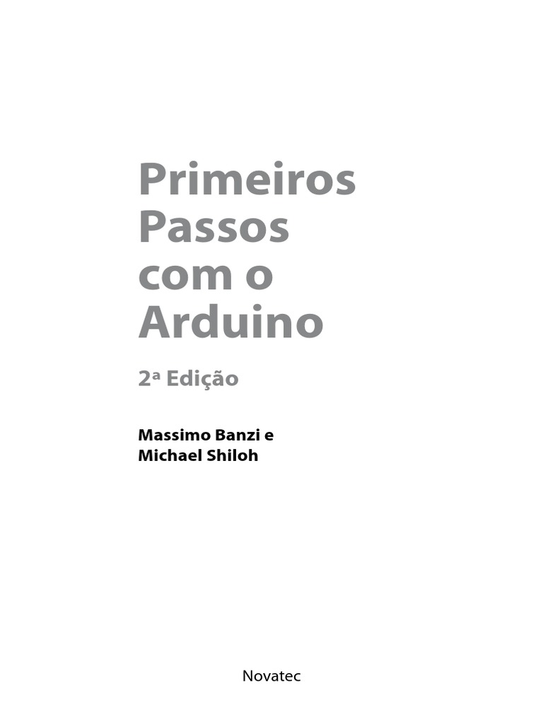 Primeiros Passos Com O Arduino Pdf Arduino Hardware De Computador
