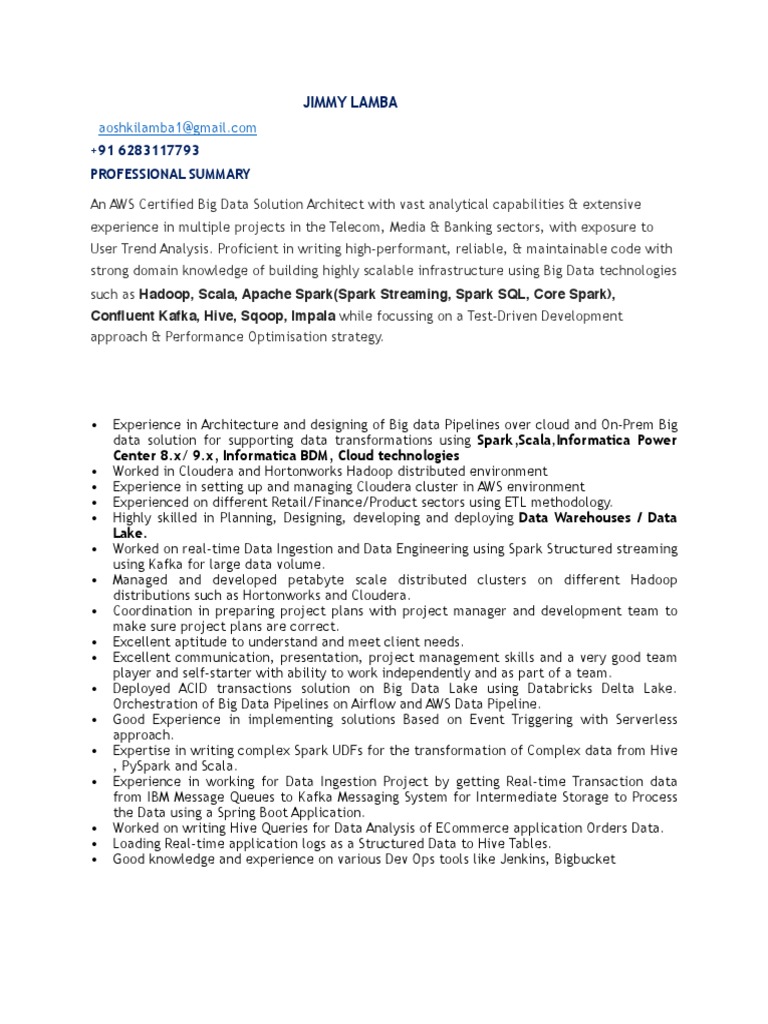 Jimmy Lamba Resume PDF | PDF | Apache Spark | Apache Hadoop Jimmy Lamba Resume PDF | PDF | Apache Spark | Apache Hadoop