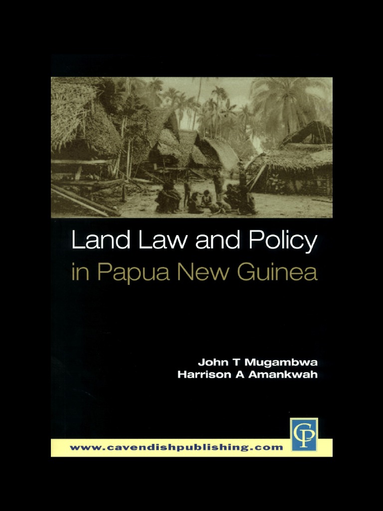 Amandwah Land Law Policy In Papua New Guinea 2002 Pdf Lease