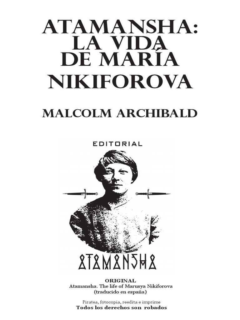 Atamansha. La Vida de María Nikiforova - Malcolm Archibald | PDF ...